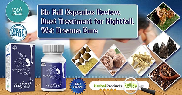 No Fall Capsules Review, Best Treatment for Nightfall, Wet Dreams Cure