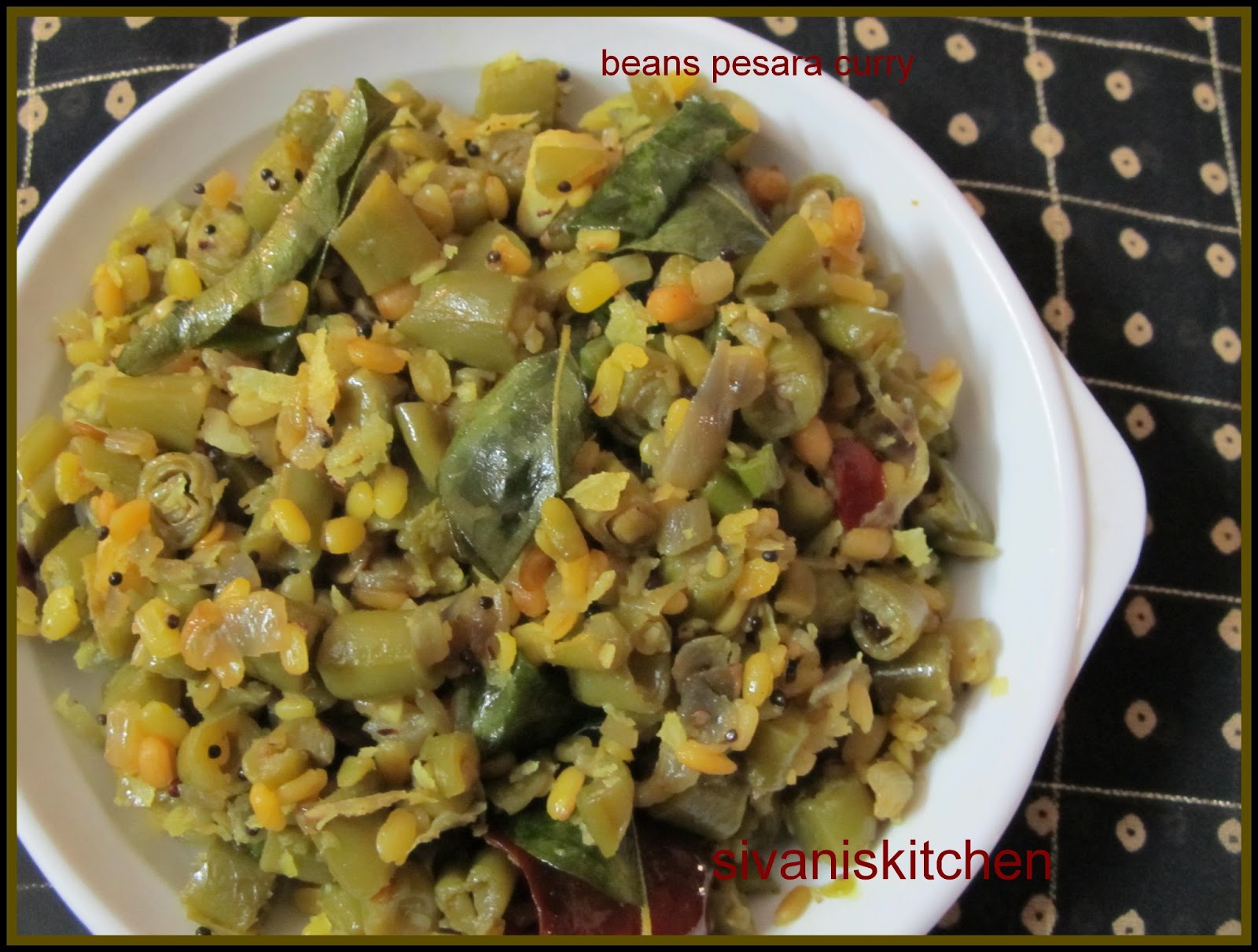 Sivani's Kitchen: Beans Moong Dal Poriyal / Beans Pesara Curry