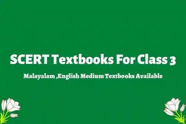 SCERT Textbooks For Class 3 Malayalam Medium / English Medium - PSC PDF ...