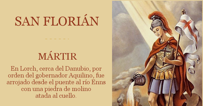 Apacienta mis Ovejas: San Florián