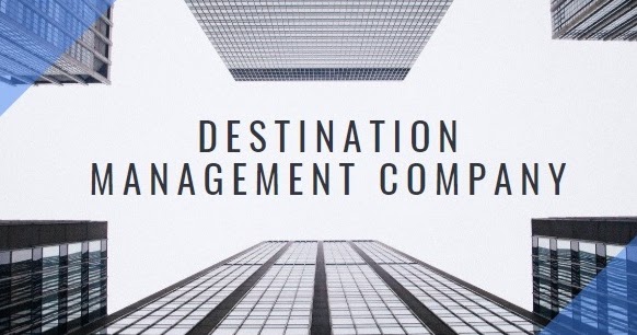 What is a DMC-Destination Management Company?