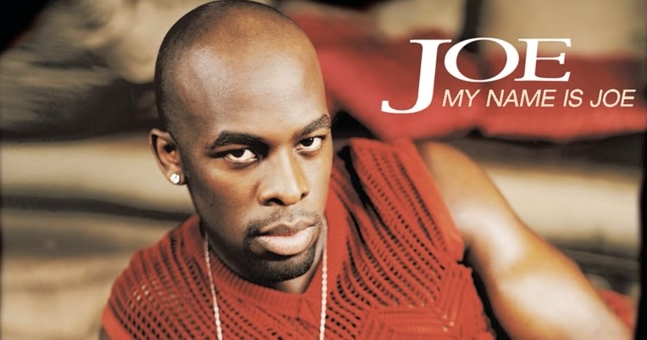 rnbjunkieofficial.com: Joe's "My Name Is Joe" Album turns 20