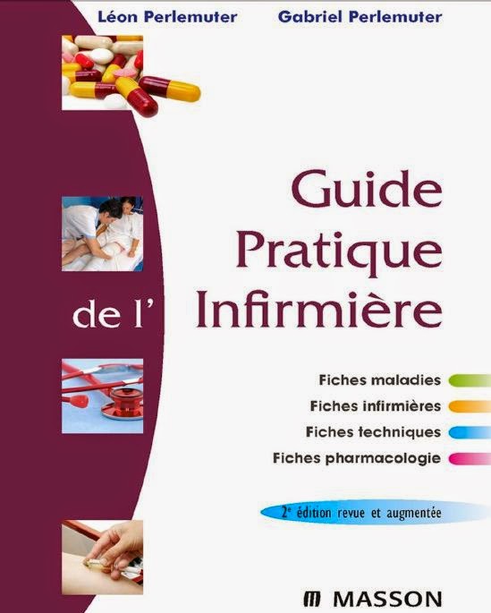 Guide pratique de l'infirmière - Cours infirmiers