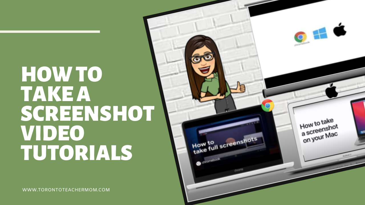 Video Tutorials on How to Take a Screenshot | Toronto Teacher Mom
