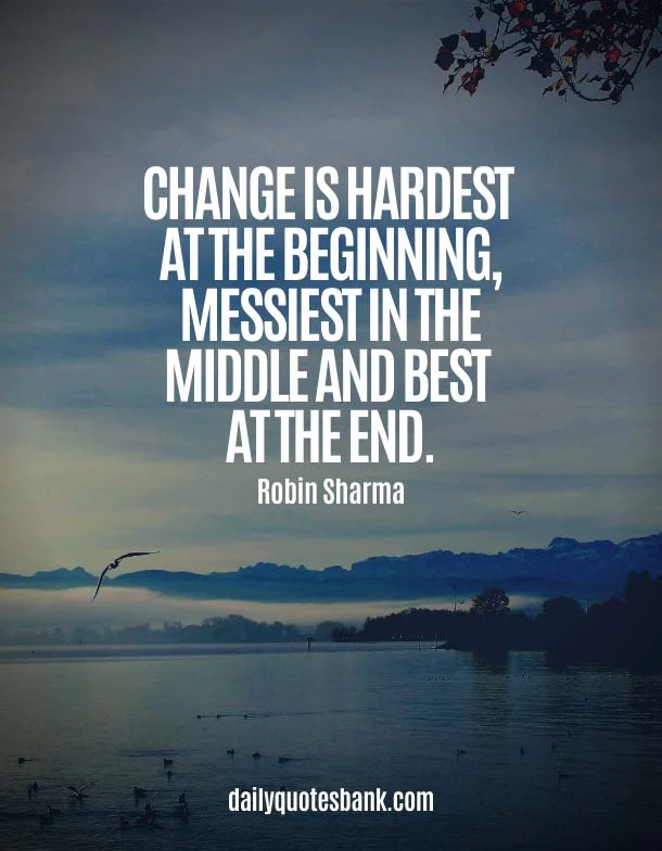 160+ Best Quotes About Changing Yourself For The Better