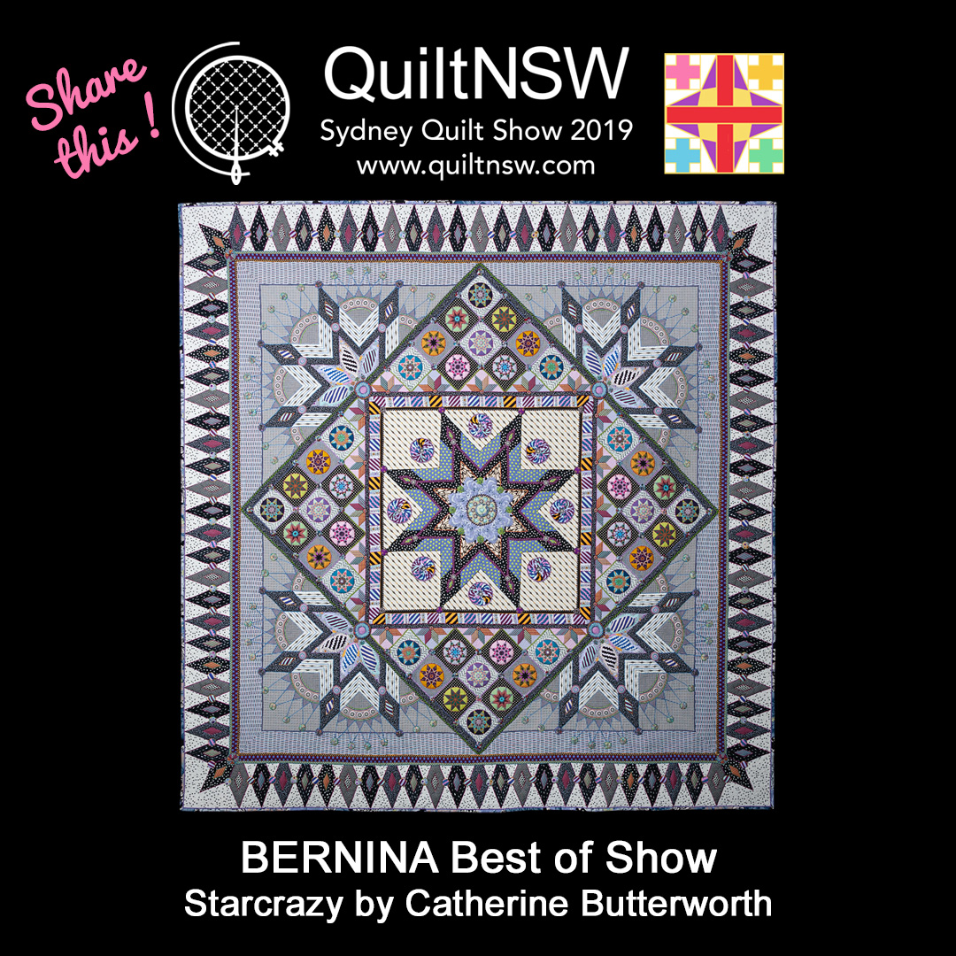 Sydney Quilt Show 2019 Prize Winners: Best of Show and Special Awards