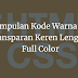 72 Kode Warna Css Transparan Full Color Tinggal Copy - Caricara.web.id