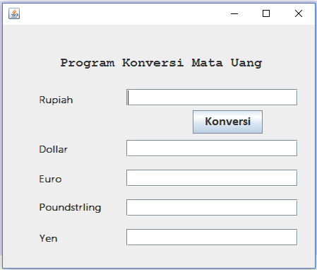 Sharing Kuy: Program Konversi Mata Uang Menggunakan Java NetBeans