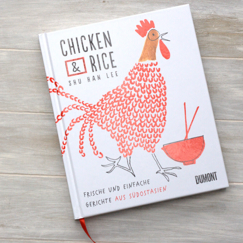 bushcooks kitchen: Rezension: Chicken & Rice von Shu Han Lee