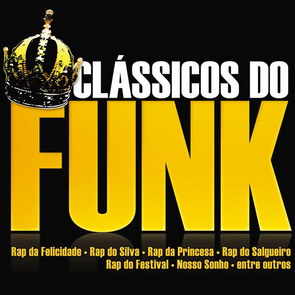 CONEXÃO DO FUNK: Funks que marcaram època