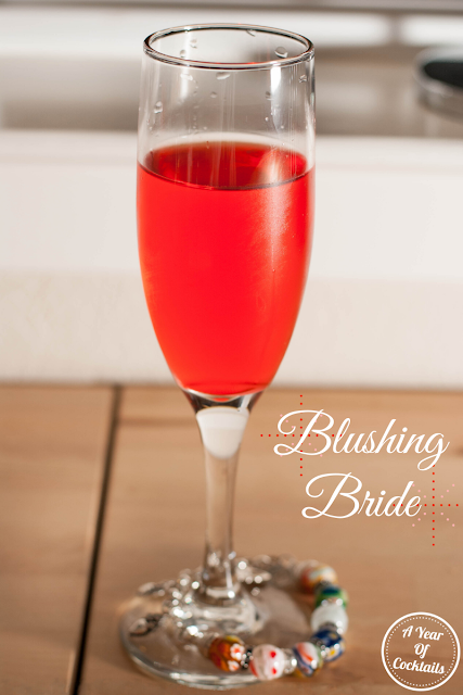 Blushing Bride - A Year of Cocktails
