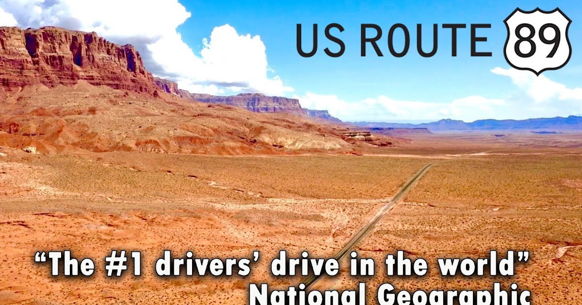 Words from a WiseGuy: US Route 89 Travel Guide