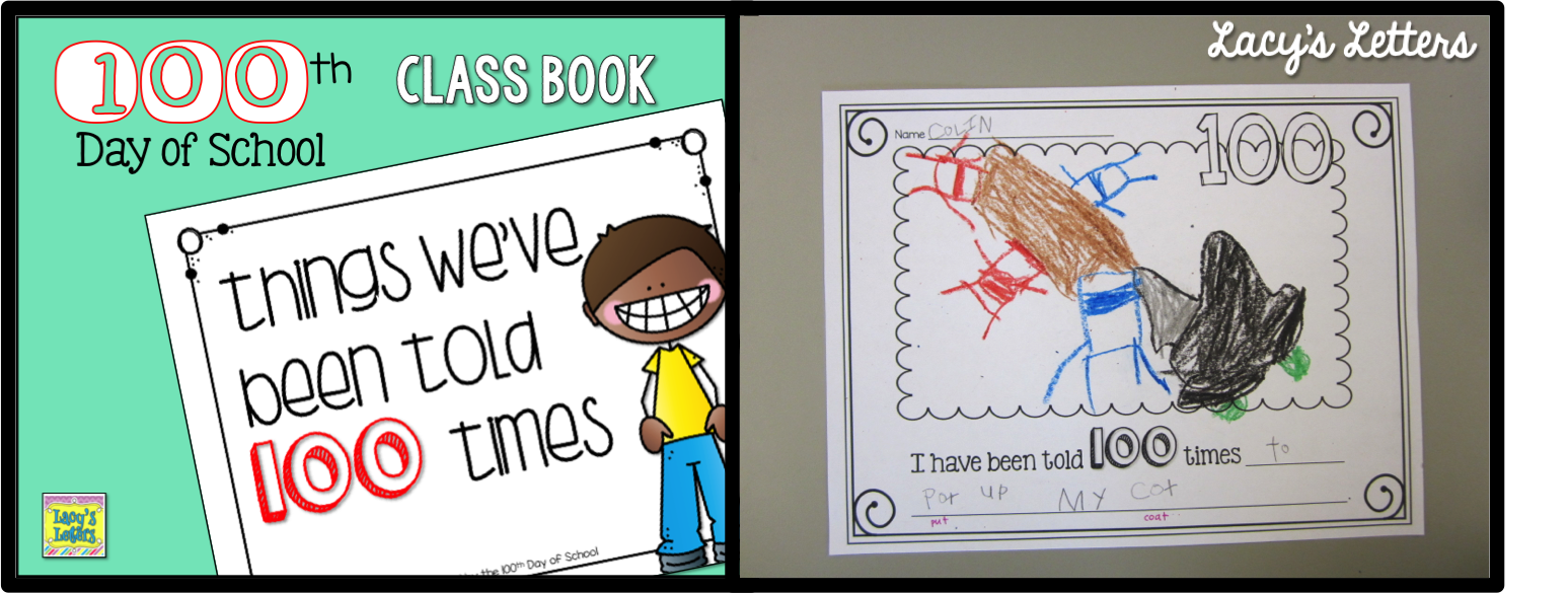 Lacy's Letters: 100th Day of School Fun!