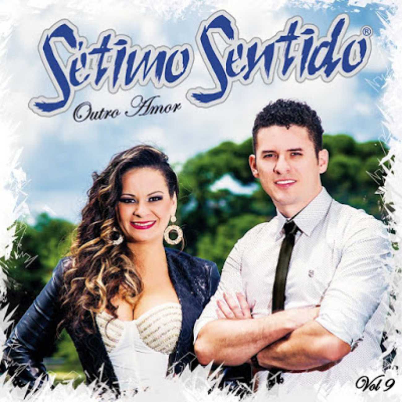 Músicas, gaúchas, bandinhas e sertanejas: Banda Setimo Sentido - Vol. 09 - Outro Amor