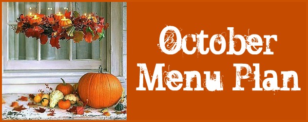 October Dinner Menu — Mommy's Kitchen