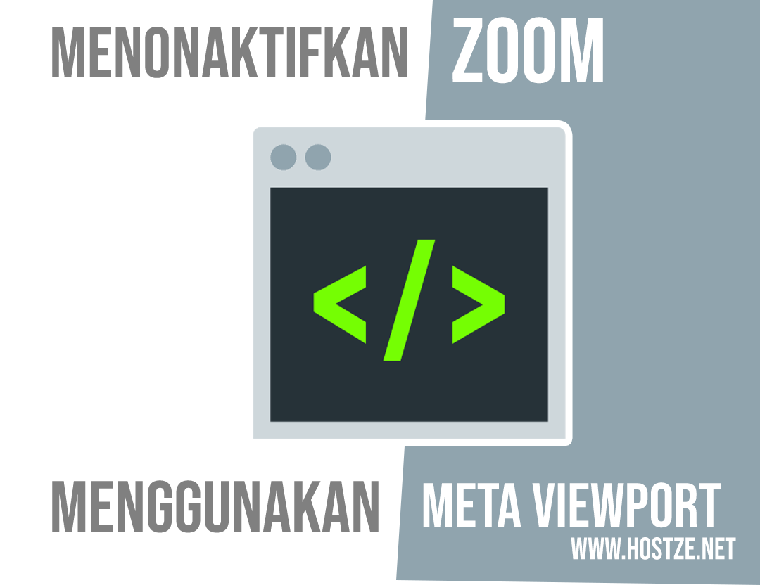 Cara Menonaktifkan Zoom di halaman web menggunakan Meta Tag (meta ...