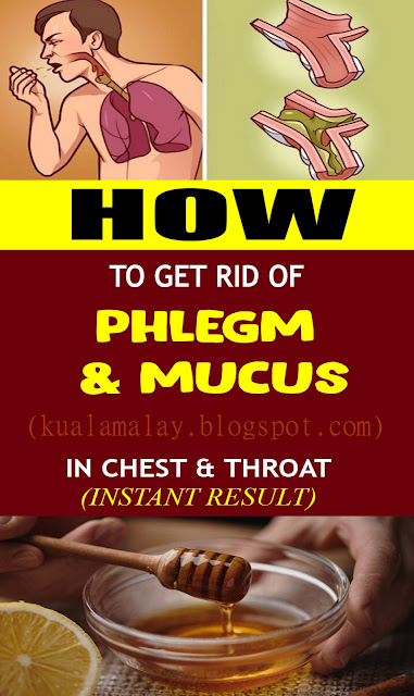 Get Rid of Phlegm and Mucus in Chest & Throat with These Home Remedies - HEALTH and WELLNESS