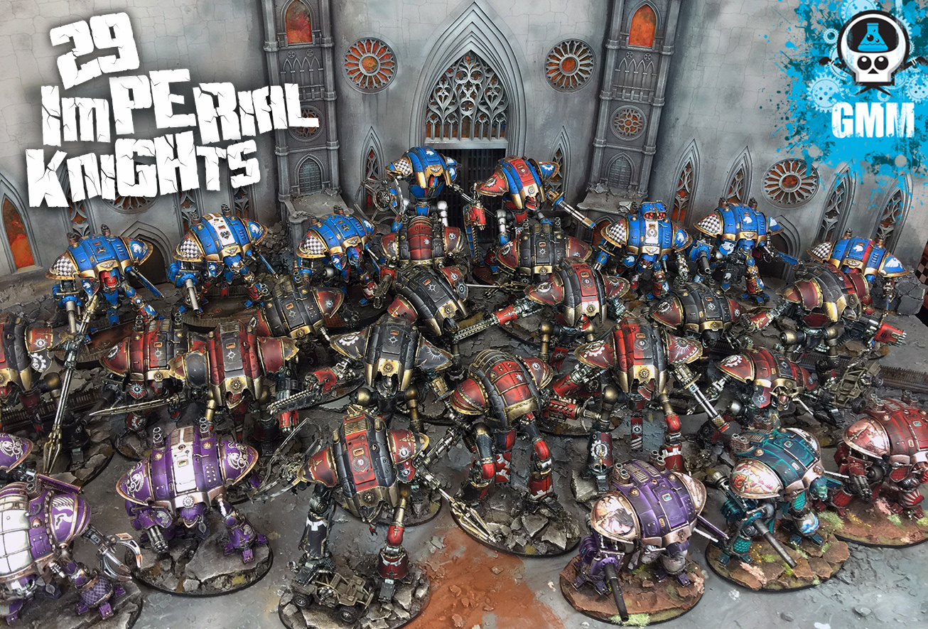 GMM Studios: 29 Imperial Knights - Pt.1 - Overview