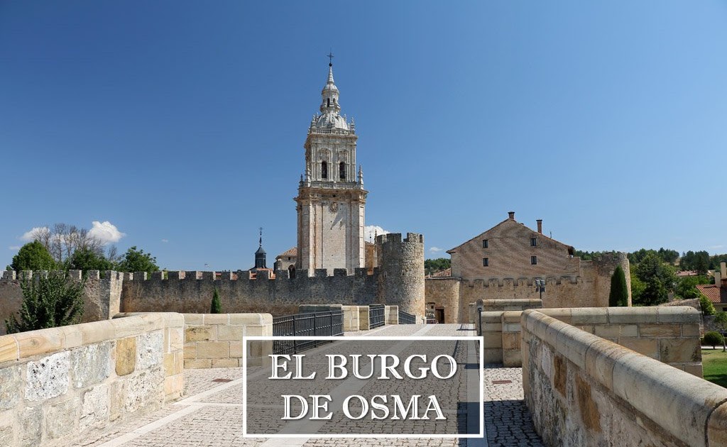 Qué ver en El Burgo de Osma, sede episcopal soriana