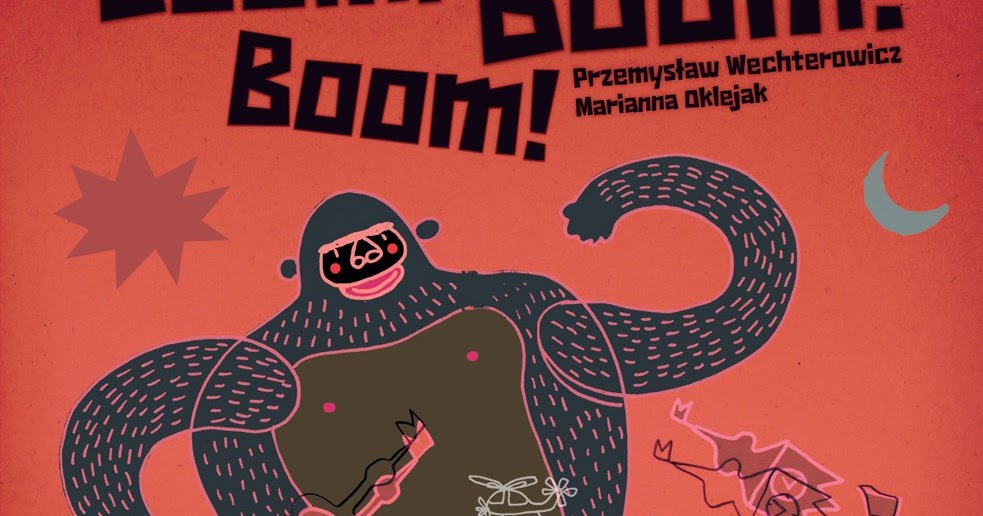 Let's Talk Picture Books: BOOM! BOOM! BOOM!