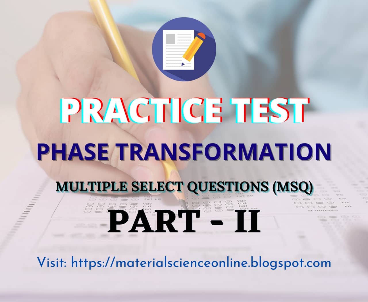 Phase Transformation MSQs Online Practice Test | Part - II | Material ...