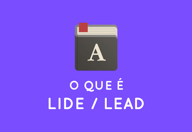 O que é um lide jornalístico?