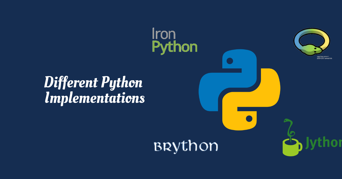 Understanding different Python Implementations