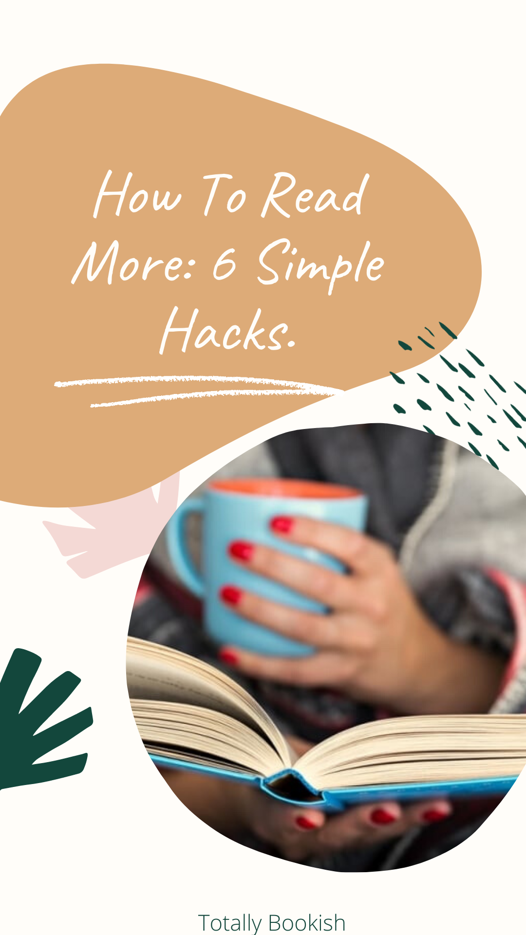 How To Read More Books: 6 Simple Hacks