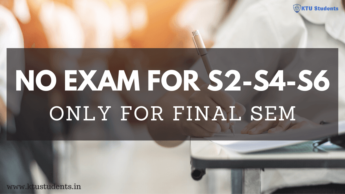 Exam only for Final Semester Students | KTU Official Syndicate Decision ...