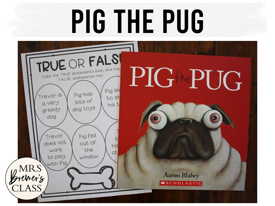 Pig the Pug | Mrs. Bremer's Class