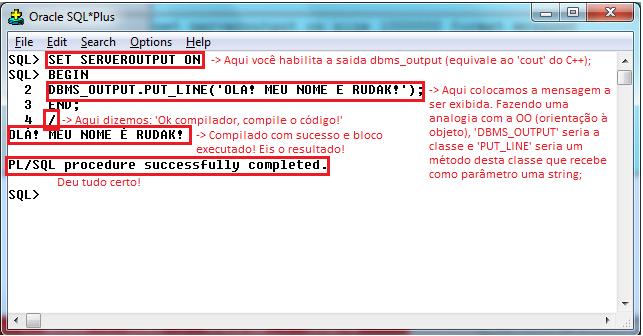 Oracle by Rudak: Tópico: Output messages in PL/SQL