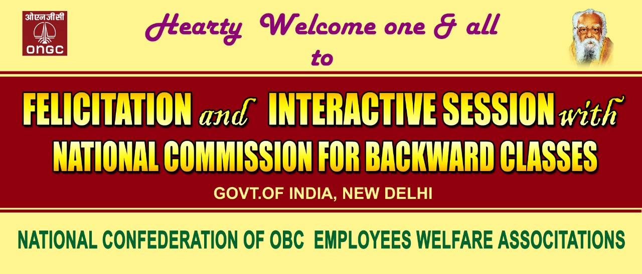NATIONAL CONFEDERATION OF OBC EMPL. WELFARE ASSOCIATIONS(NCOBC ...