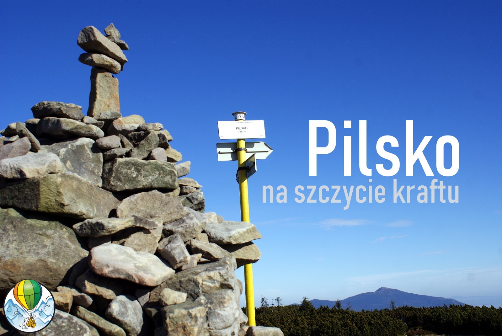 Na szczycie kraftu - Pilsko - Piwne podróże