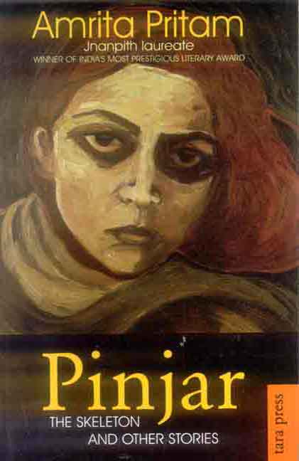 Book Reviews by Shilalekhbooks.com: Book Review - Pinjar By Amrita Pritam