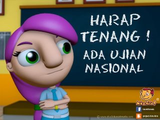 SMK ARDJUNA 1 MALANG: HARAP TENANG, ADA UJIAN NASIONAL