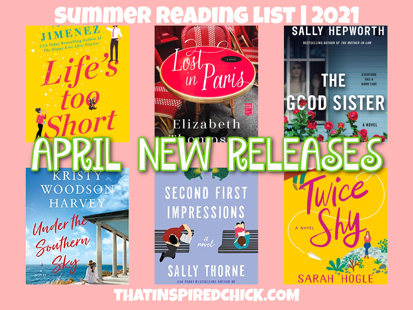 THE ULTIMATE SUMMER READING LIST | 2021 NEW RELEASES | That Inspired Chick