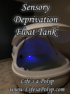 Life's a Polyp : Sensory Deprivation Tanks
