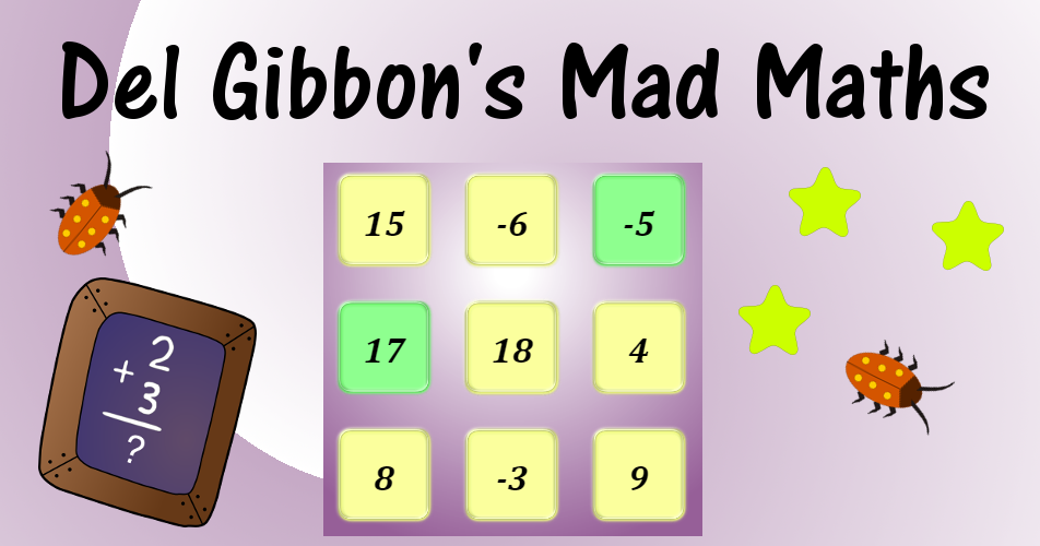 Del Gibbon's Mad Maths