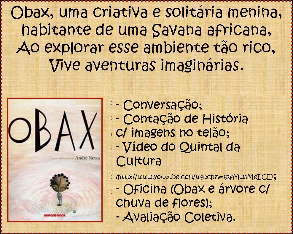 Cantinho da Leitura: Hora do Conto c/ Oficina: OBAX
