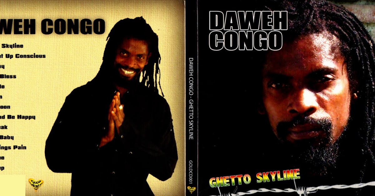 Compartilhando Reggae: Daweh Congo - Ghetto Skyline (2009)