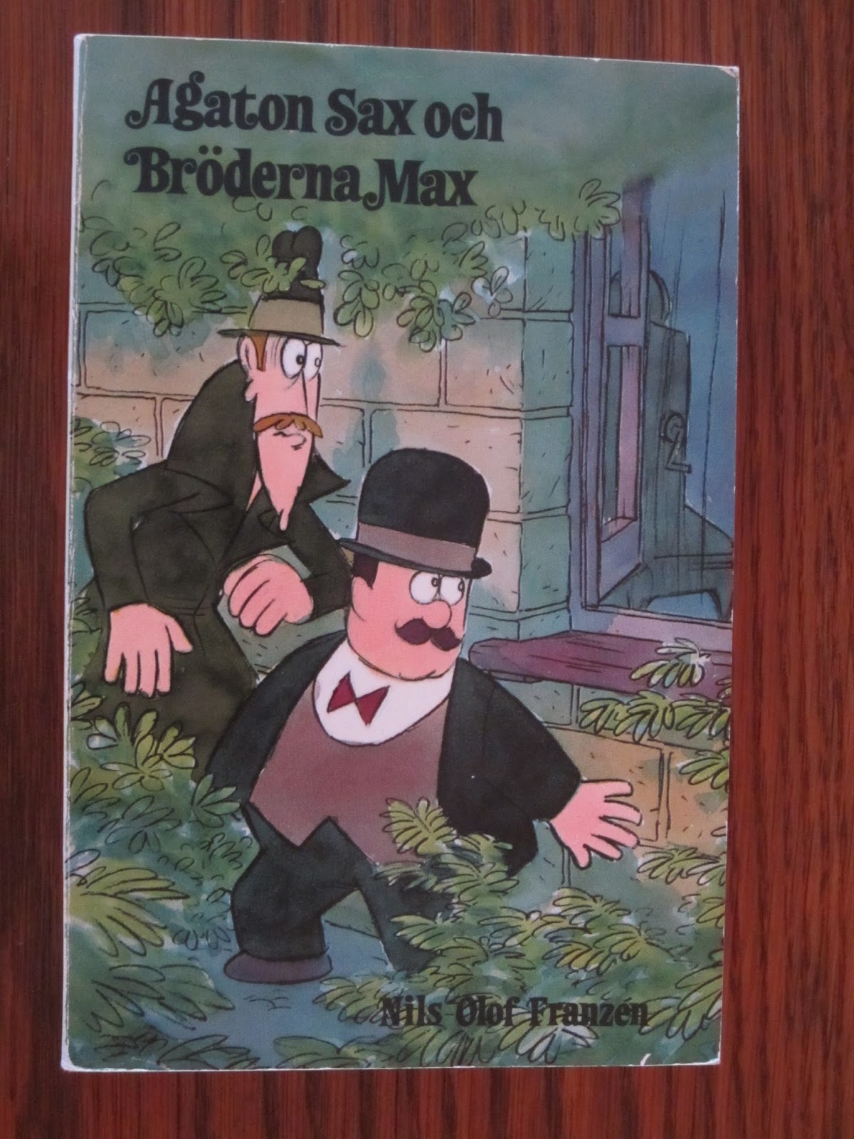 Det här har jag läst: 61. Nils-Olof Franzén: Agaton Sax och Bröderna Max