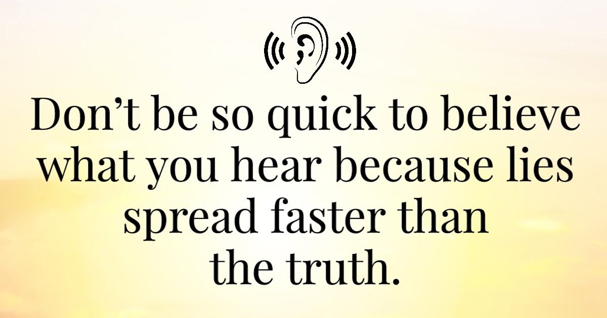 Awesomequotes4u.com: Lies spread faster than the truth
