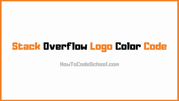 Stack Overflow Logo Color Code Hex Code Rgb Code Cmyk Code Pms Code
