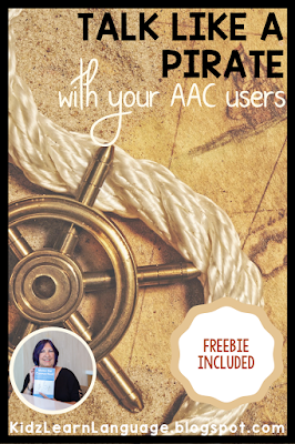 Can Your AAC Users Join in on Talk Like a Pirate Day? Try this! | Kidz ...