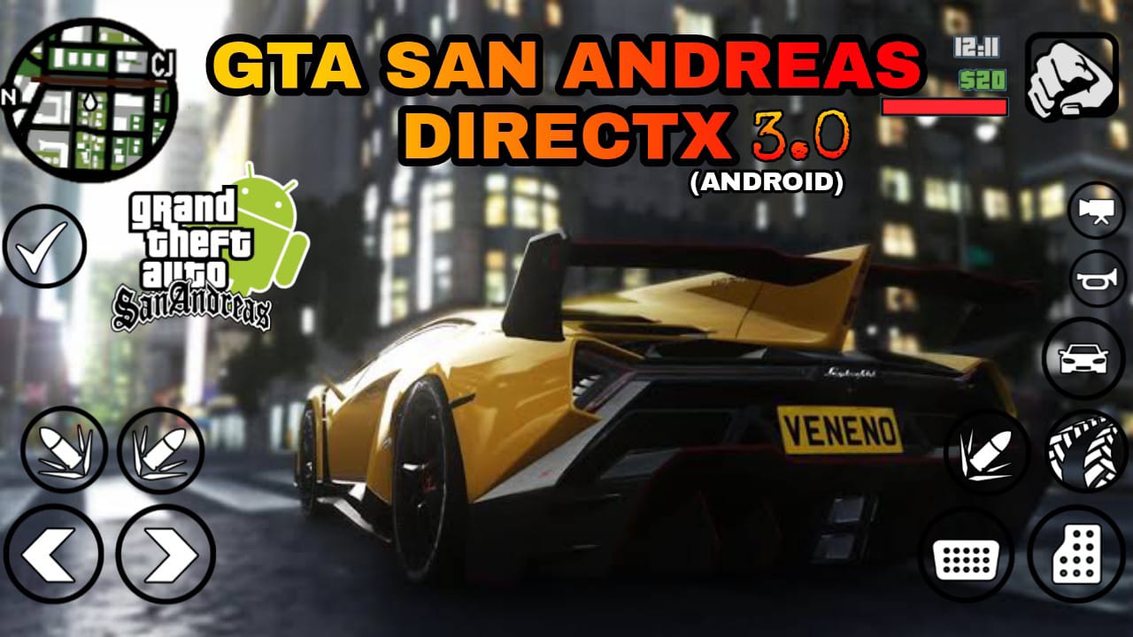 GTA SA DIRECTX 3.0 FOR ANDRIOD
