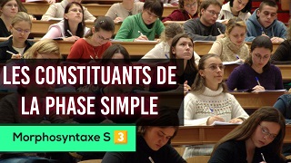 Les constituants de base de la phrase simple.