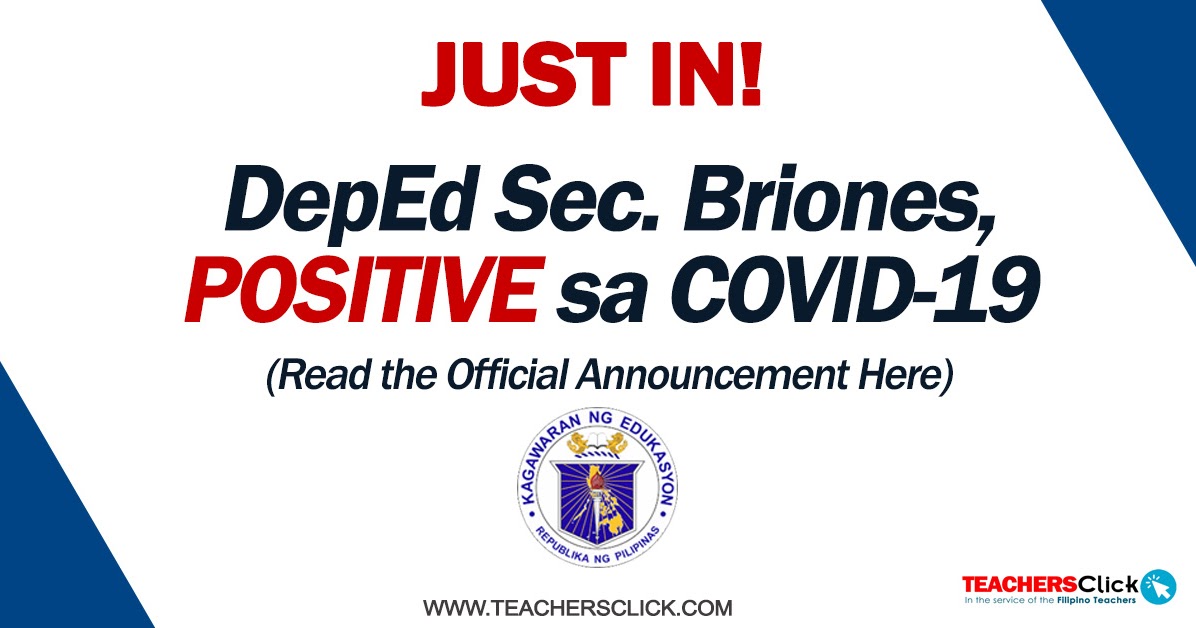 DepEd Sec. Briones tested Postive to COVID-19 - Teachers Click
