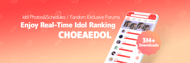 CHOEAEDOL – App para apoyar a tus idols favoritos - ★ Xing Queen ...