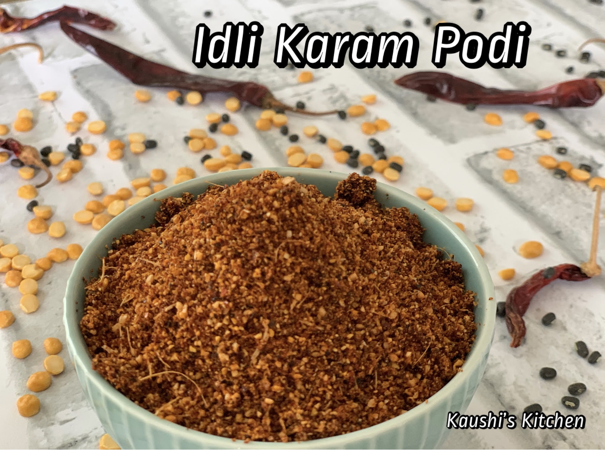 IDLI KARAM PODI | IDLI MILAGAI PODI ANDHRA | STYLE CHUTNEY POWDER