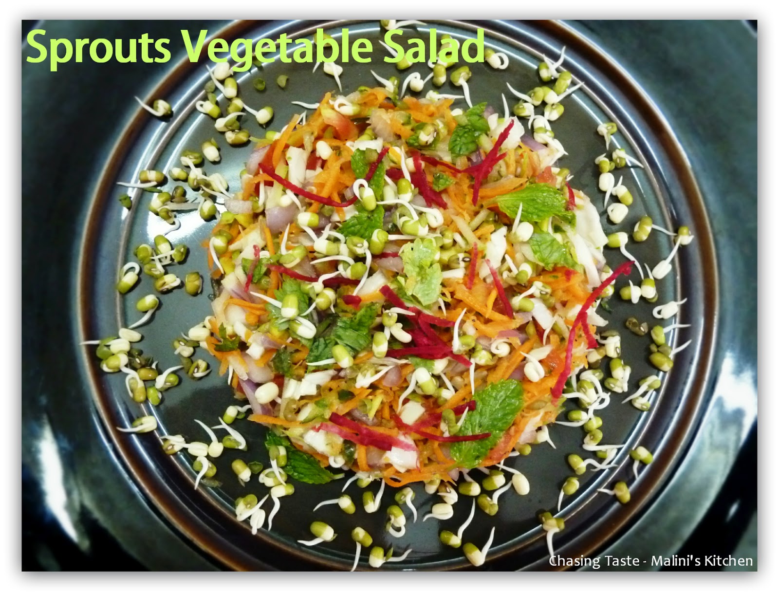 Chasing Taste: Sprouts Vegetable Salad